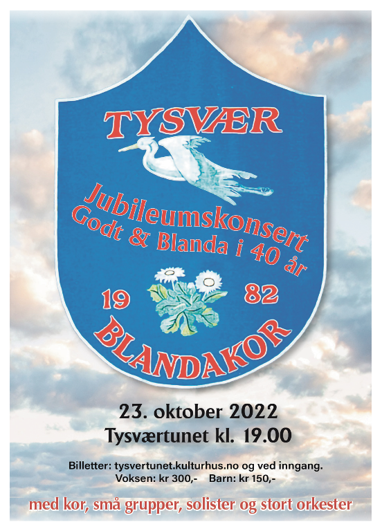 Jubileumskonsert - Tysvær Blandakor – Tysvær Bygdeblad